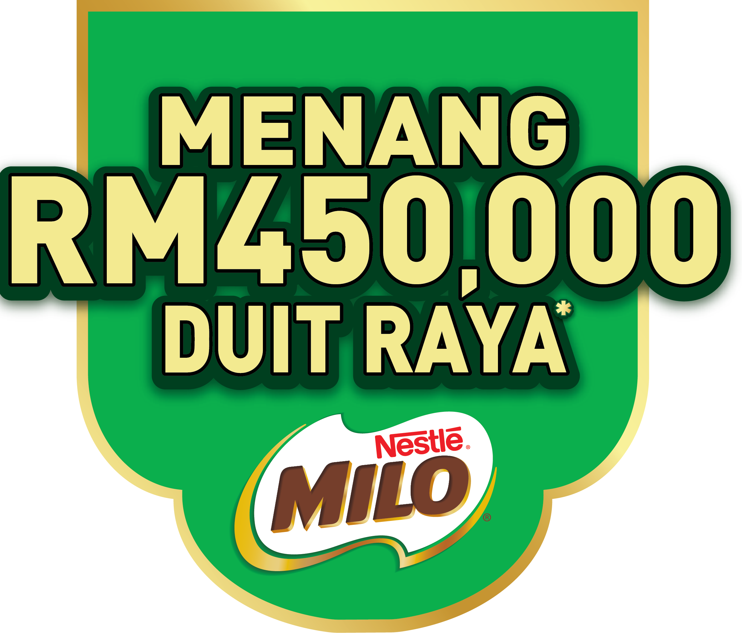 MILO® Menang RM450,000 Duit Raya Contest | MILO®